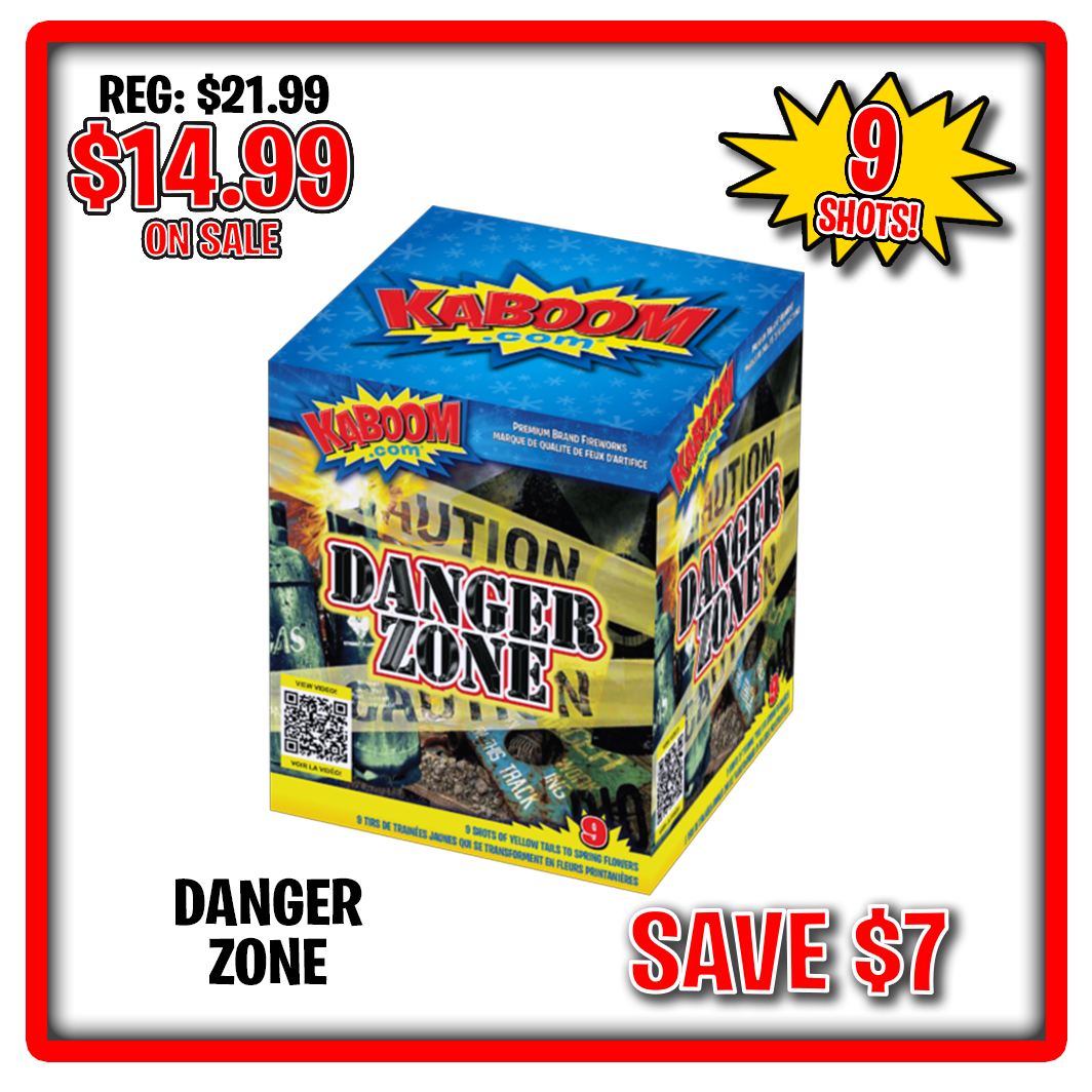 Danger Zone | Kaboom Fireworks